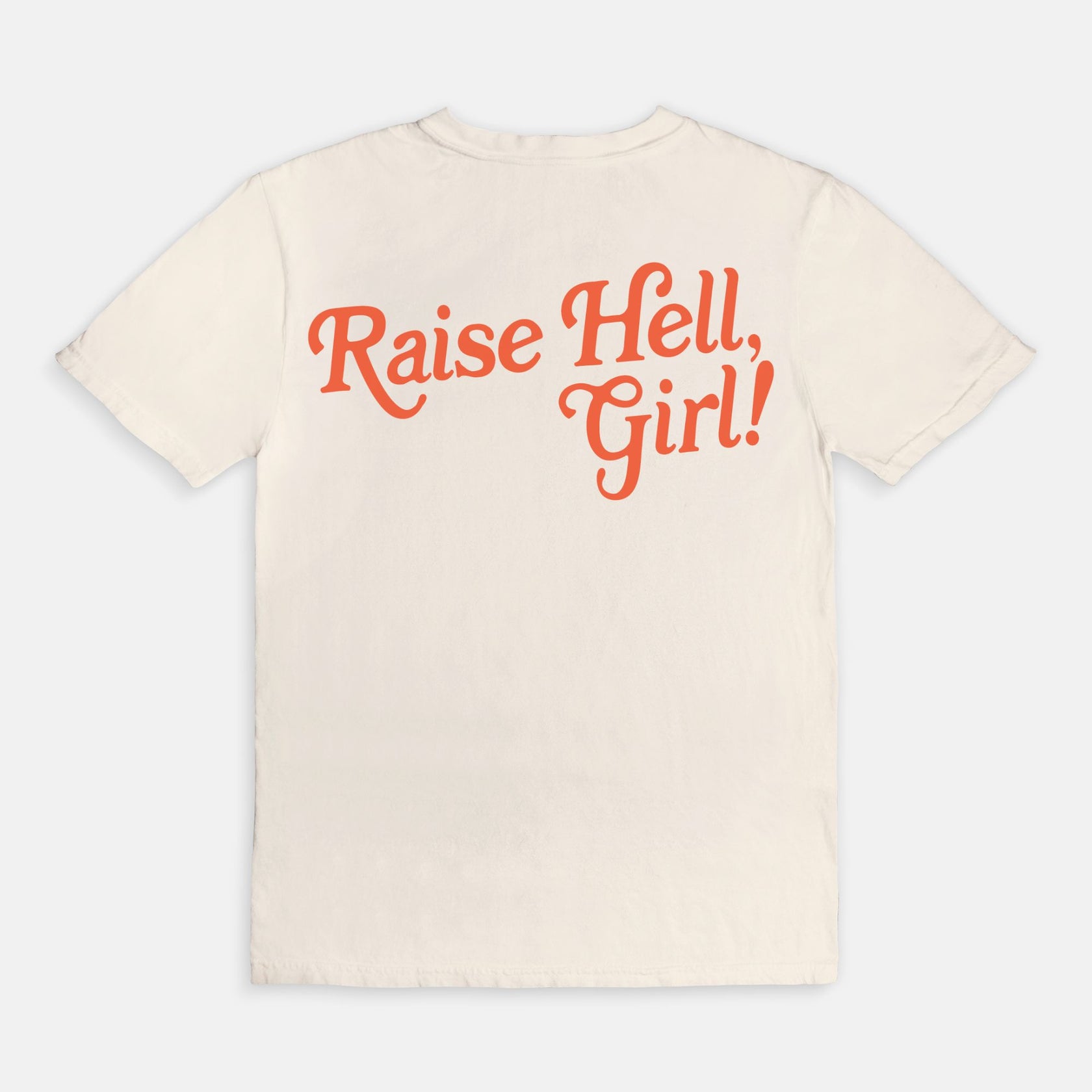 Raise Hell Girl Tee – We The Babes